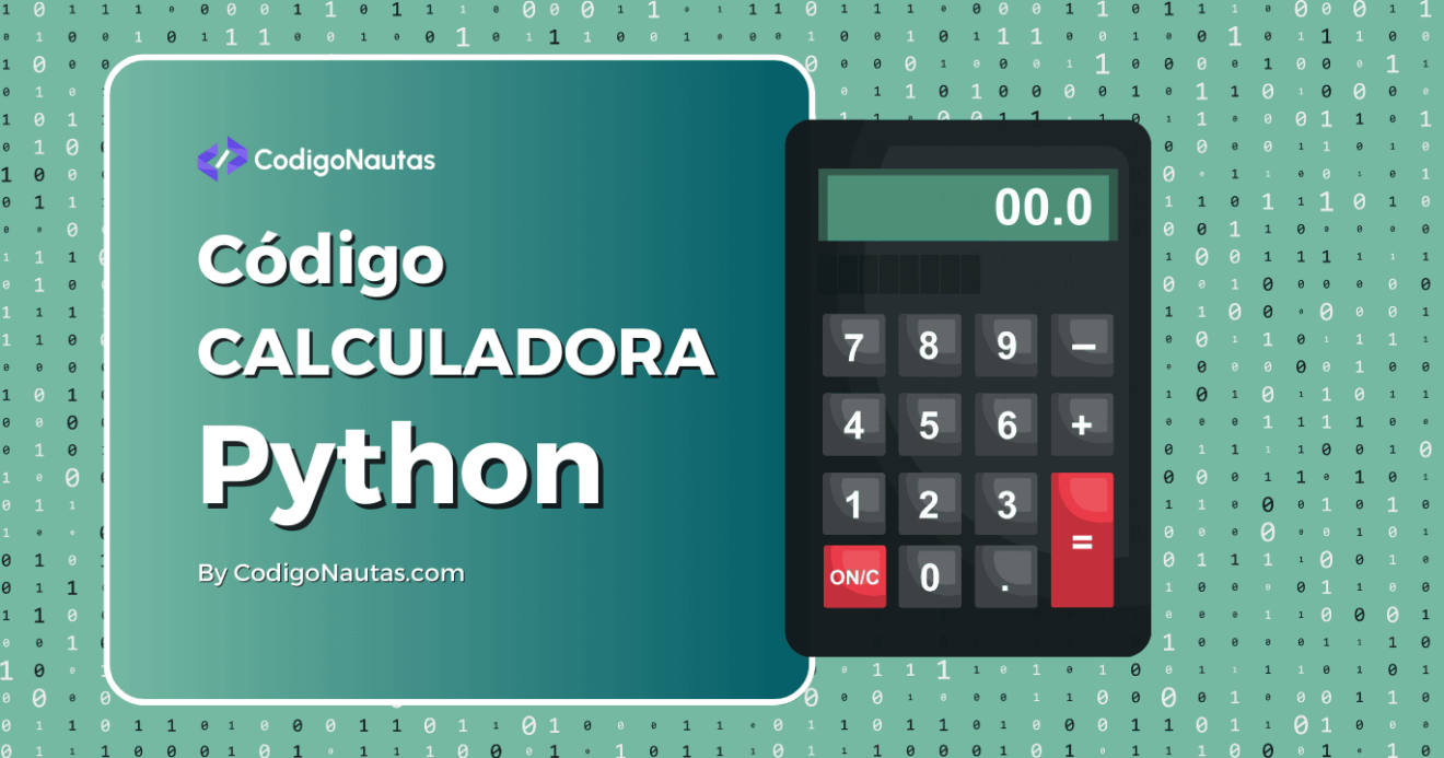 Cómo Hacer una Calculadora en Python: Guía Completa