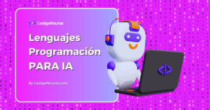 Los Mejores Lenguajes de Programación para Inteligencia Artificial