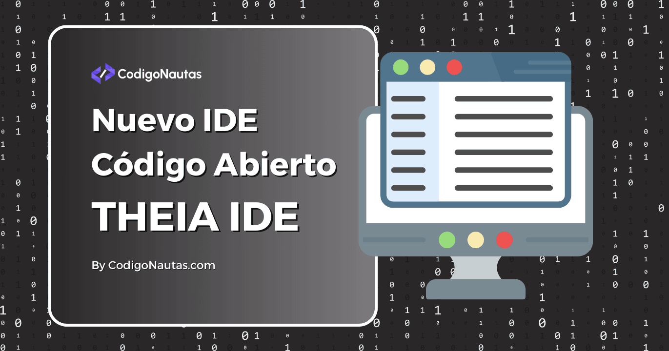 Theia IDE: Entorno de Desarrollo Código Abierto y Multiplataforma