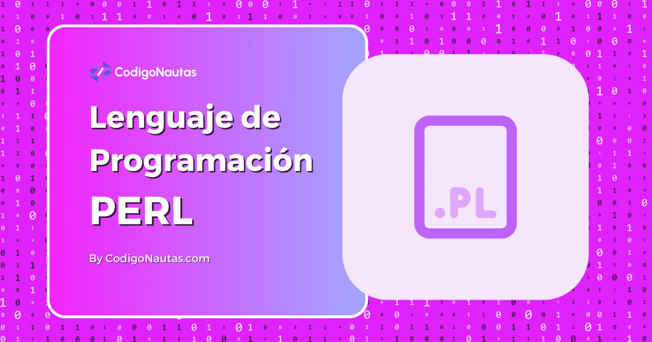 ¿Qué es Perl?: Un Lenguaje de Programación Especial » CodigoNautas