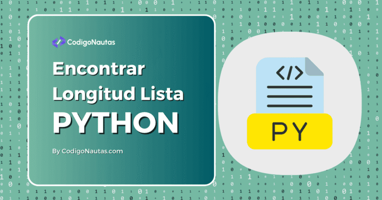 Cómo Encontrar la Longitud de una Lista en Python » CodigoNautas