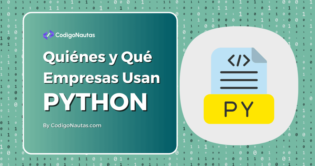 Qué Aplicaciones Usan Python: + Empresas que usan Python